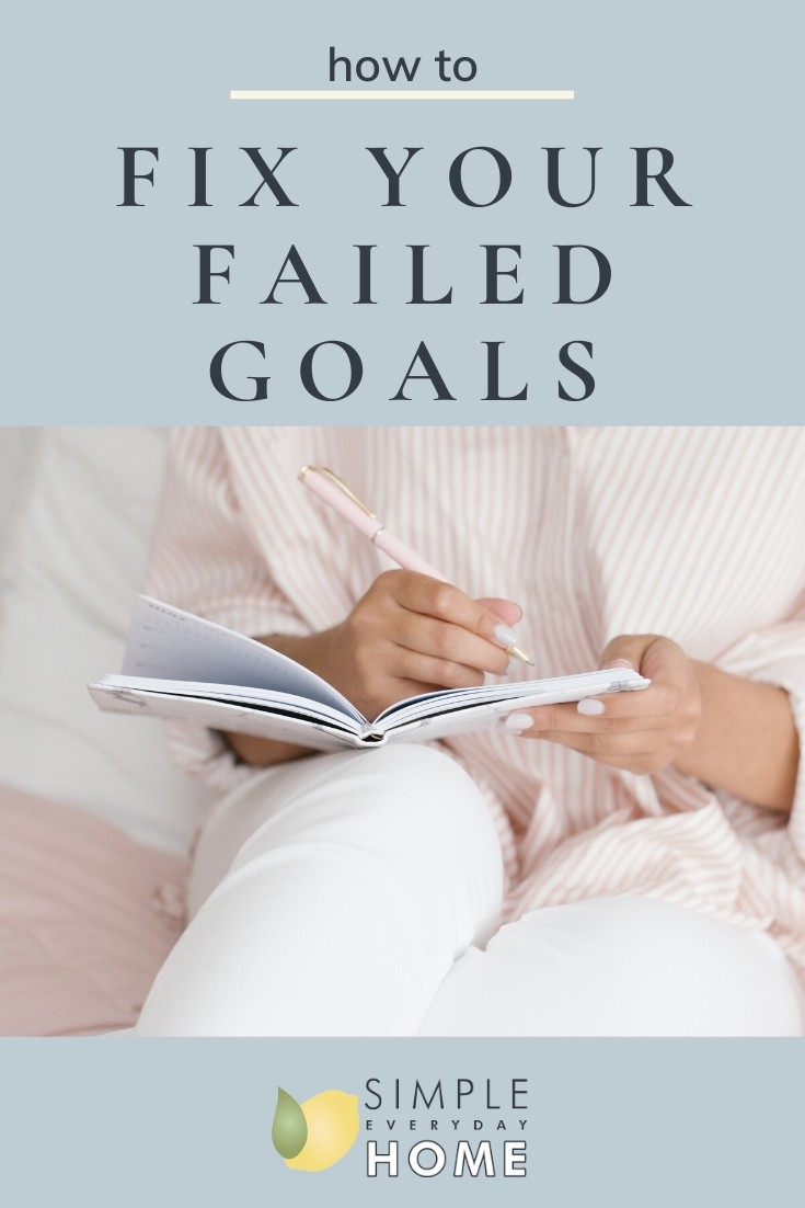 How to Fix Your Failed Goals Even if You're Goal-Challenged